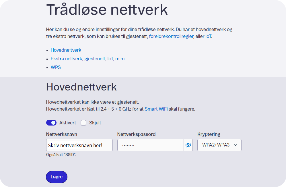 Endre nettverksnavn eller passord?
